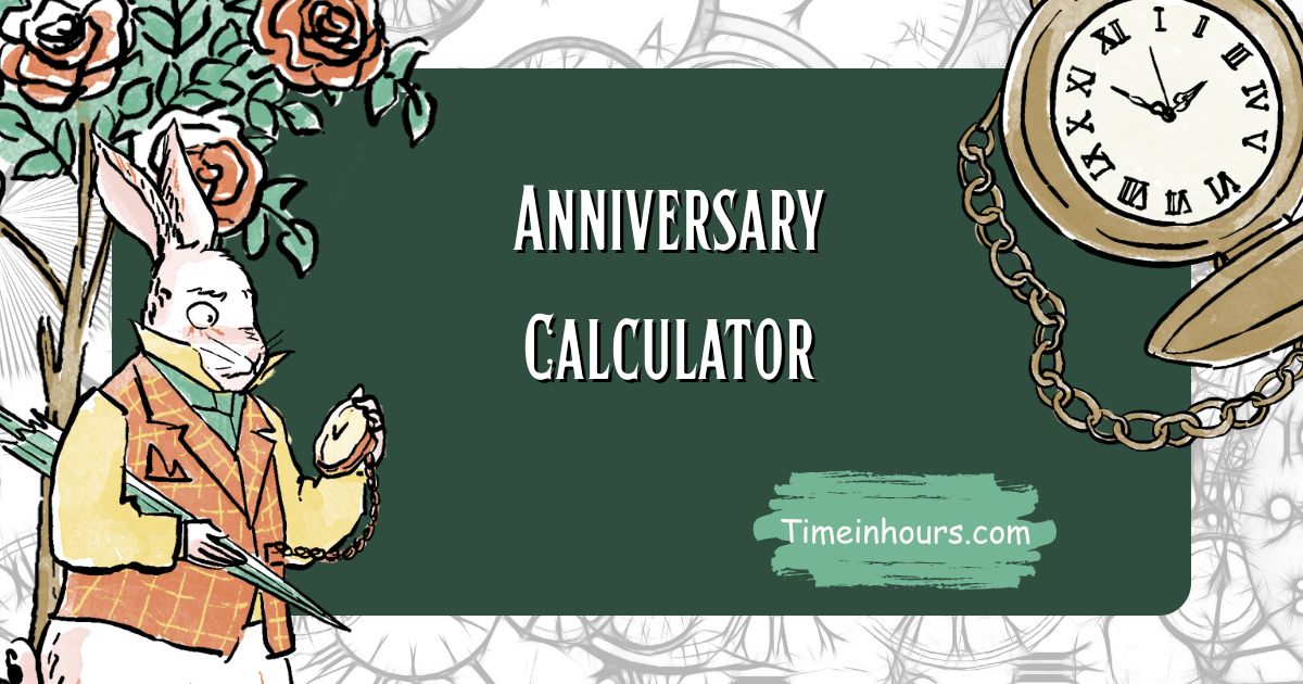 Anniversary Calculator