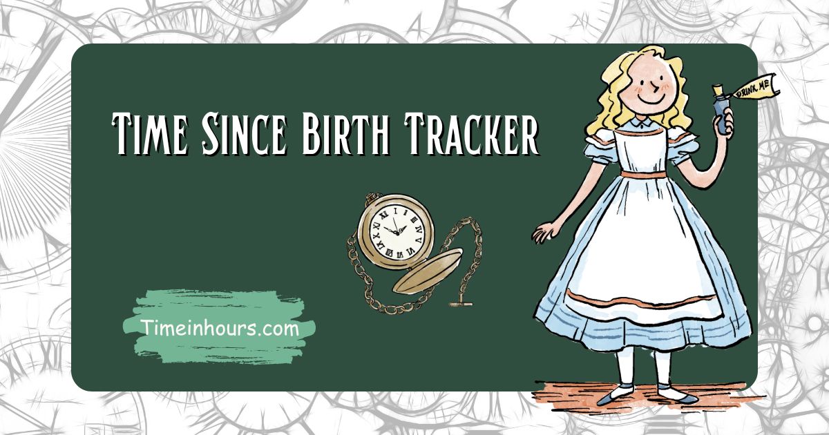 Time Since Birth Tracker (Live Counter) - Time In Hours - Your Digital ...